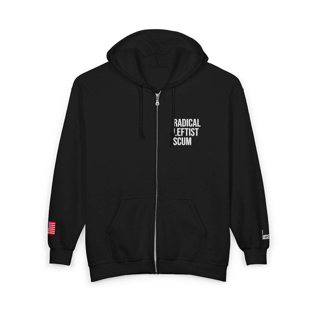Embroidered Zip Hoodie — "Radical Leftist Scum" Full-Zip Sweatshirt, w ...